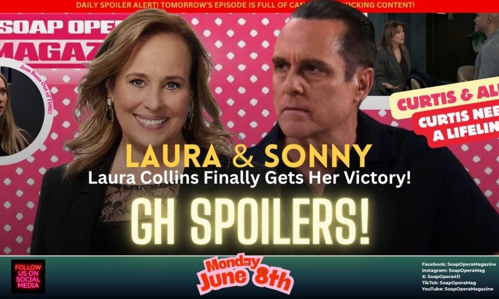 GENERAL HOSPITAL SPOILERS - MONDAY, JUNE 8: Laura Collins Savors Her ...